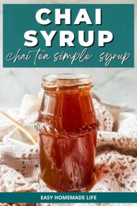 Simple Chai Syrup - Homemade Tea Concentrate Recipe