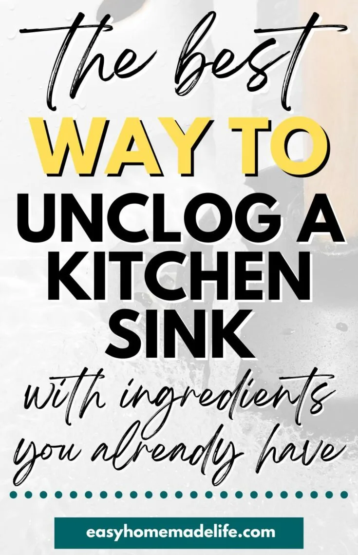 How To Unclog A Kitchen Sink: A Mom’s Complete DIY Guide