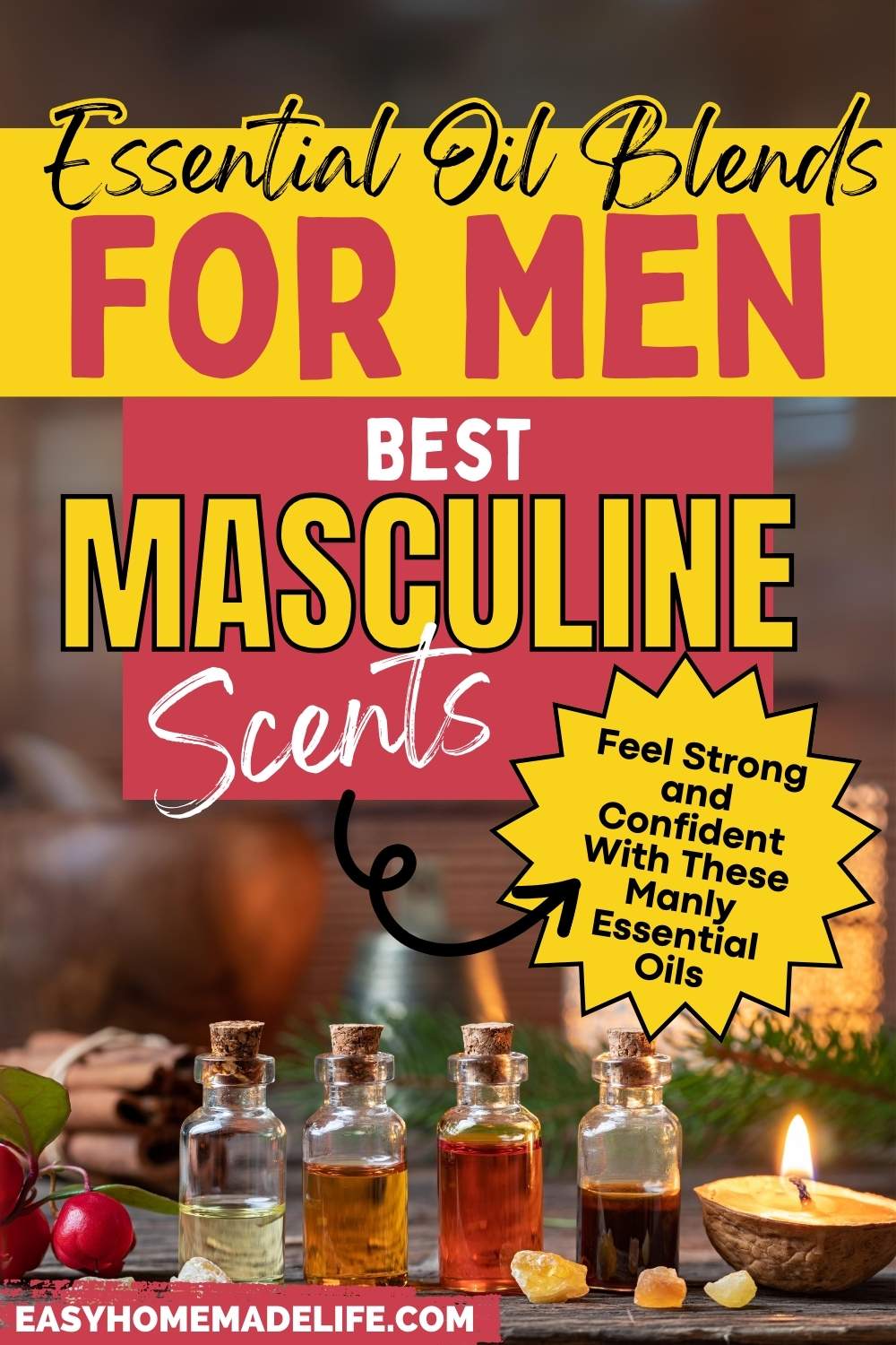 Essential Oil Blends For Men: Best Masculine Scents