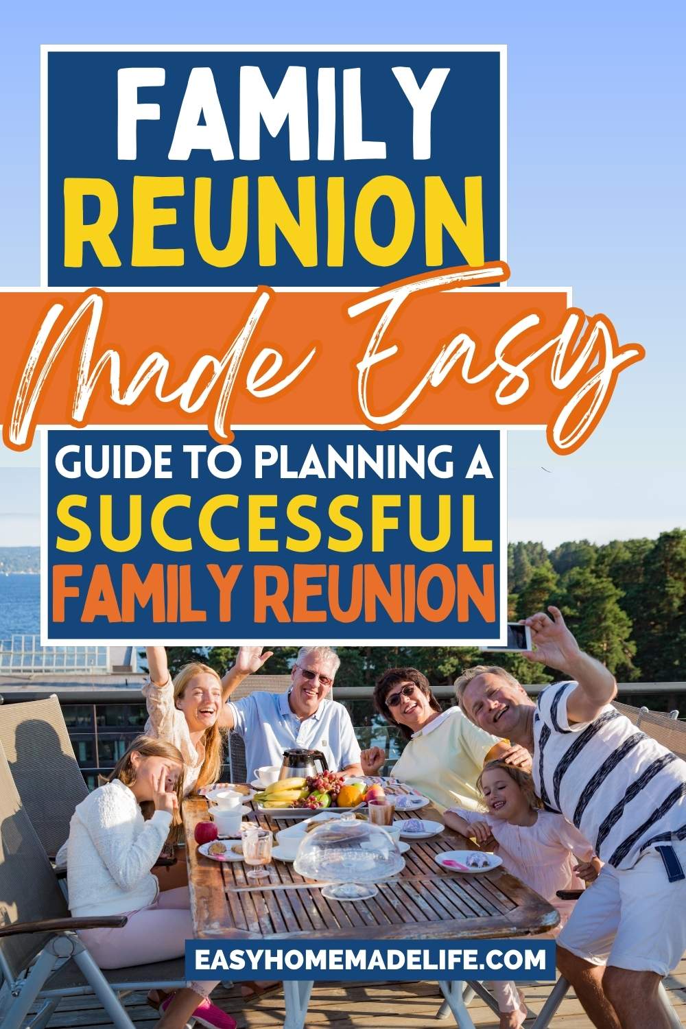 How To Plan A Family Reunion: The Ultimate Guide