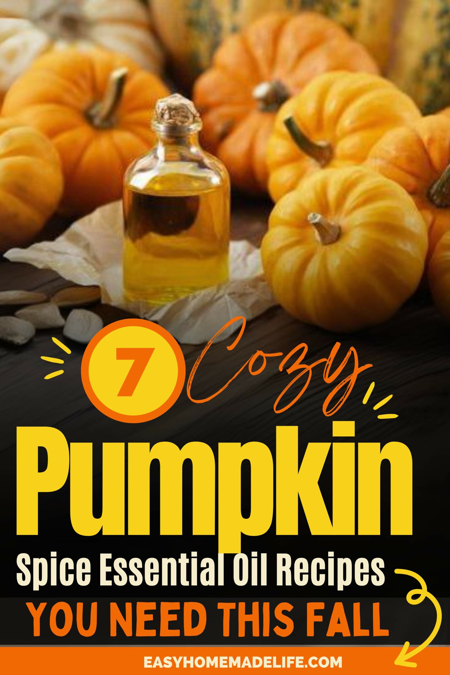 7 Pumpkin Spice Essential Oil Blend Recipes For Fall